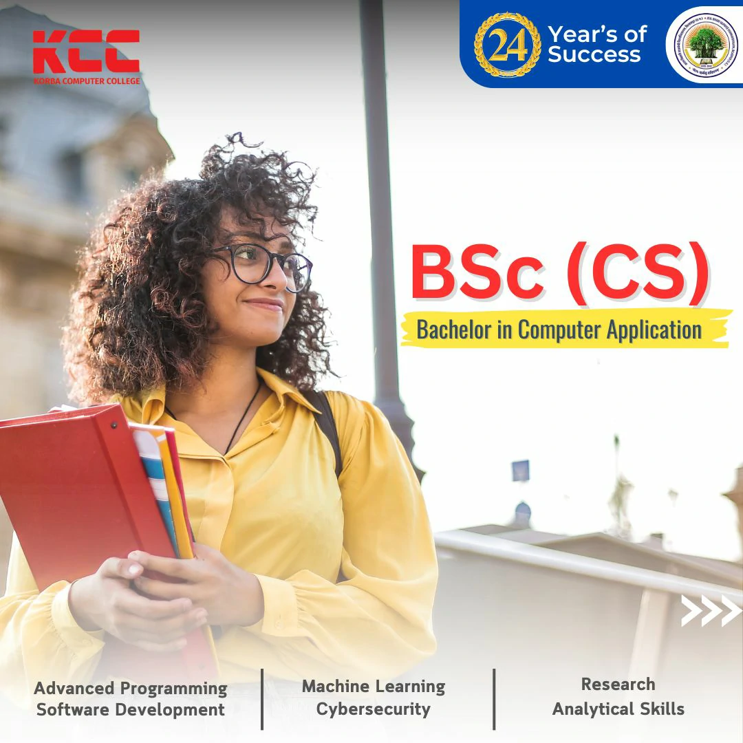 B.Sc. (CS) - 2025 - Korba Computer College